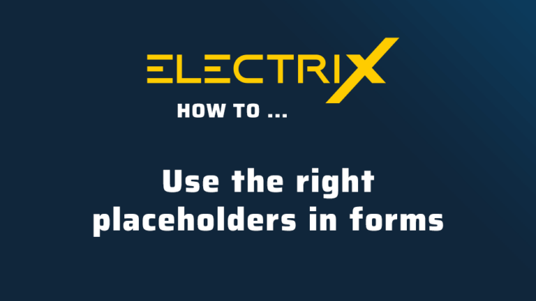 How to: Use the right placeholders in forms | WSCAD-BLOG
